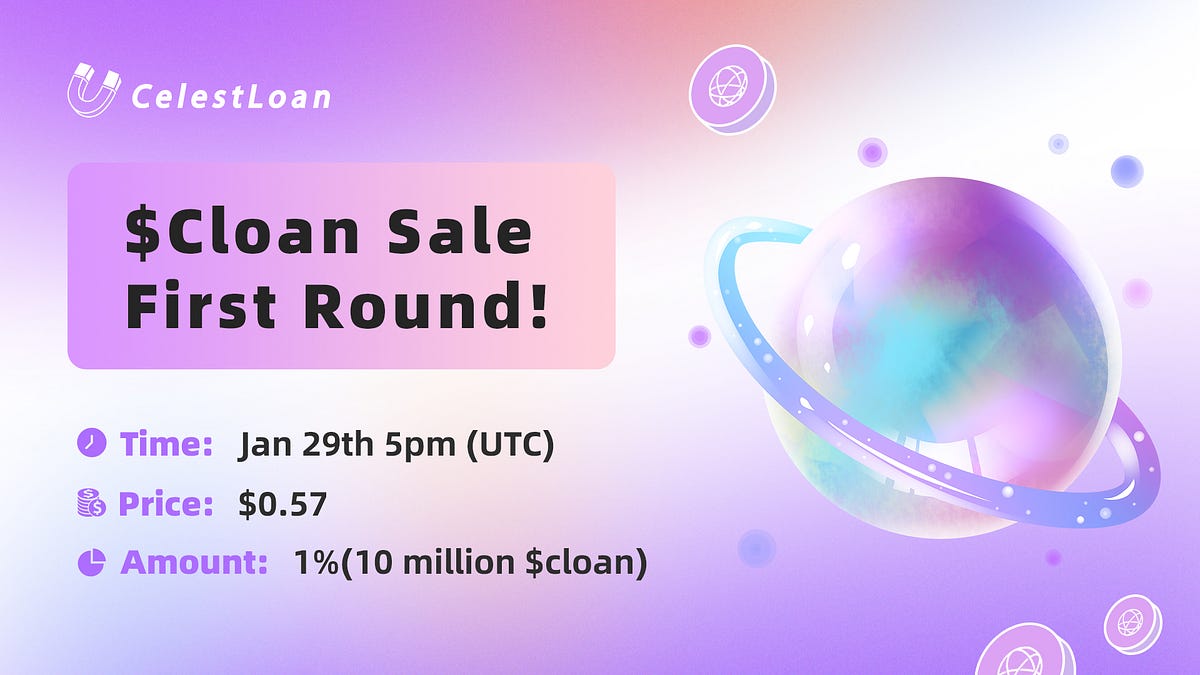 $cloan is about to commence its first round of public sale! | by ...