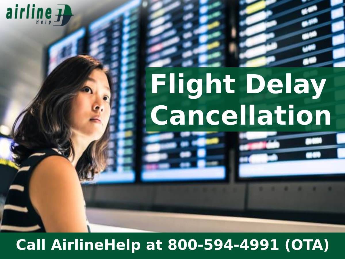 Flight Delay and Cancellation Compensation: What to Know | by Airline ...