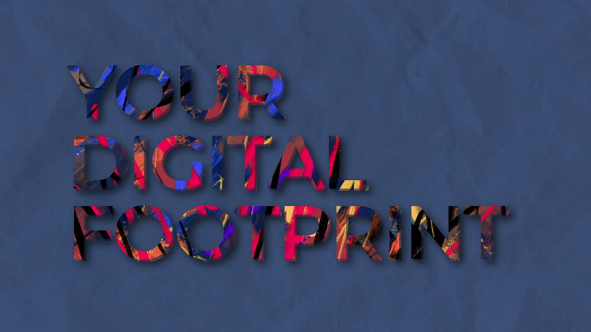 Video: Your Digital Footprint - CJ Larson - Medium