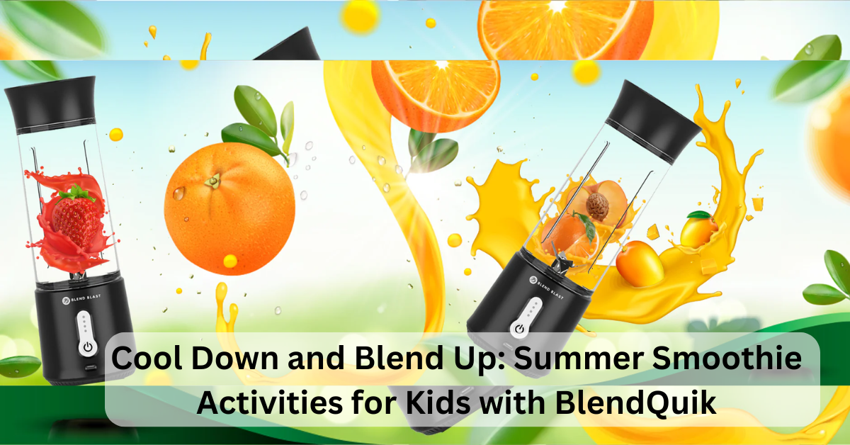 Cool Down and Blend Up: Summer Smoothie Activities for Kids with ...