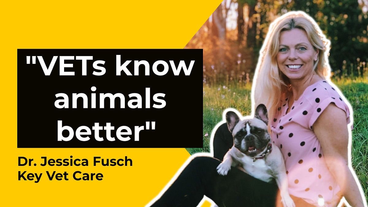 Dr. Jessica Fusch is a VET at Key Vet Care and runs a successful ...
