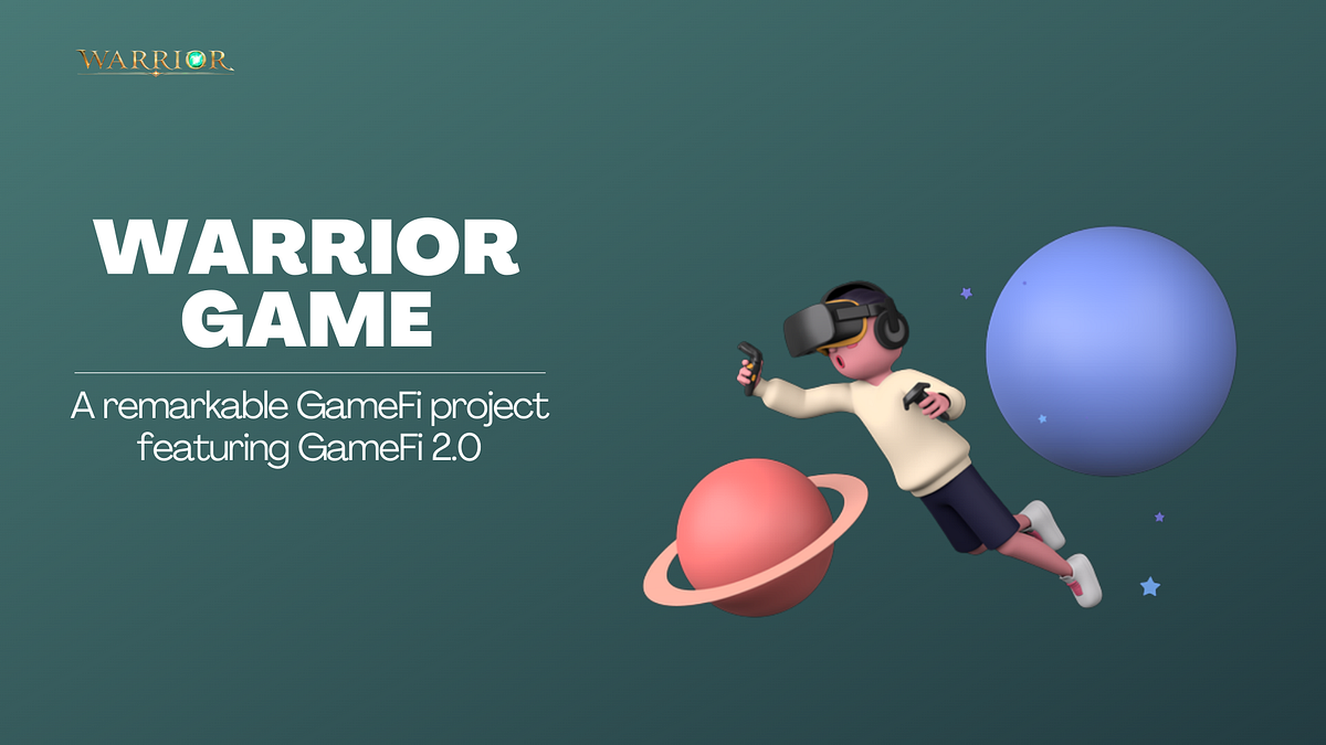 Why Warriorgame Will Standout. We have experienced so many GameFi… | by ...