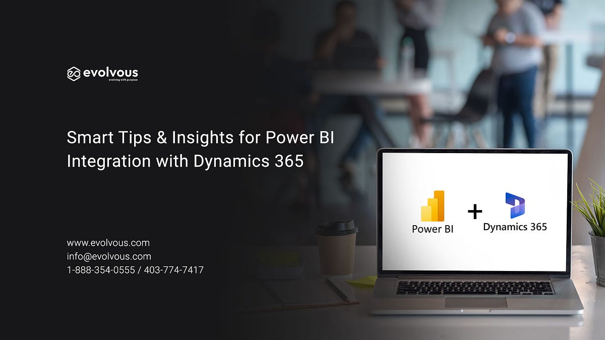 Smart Tips & Insights for Power BI Integration with Dynamics 365 | by ...