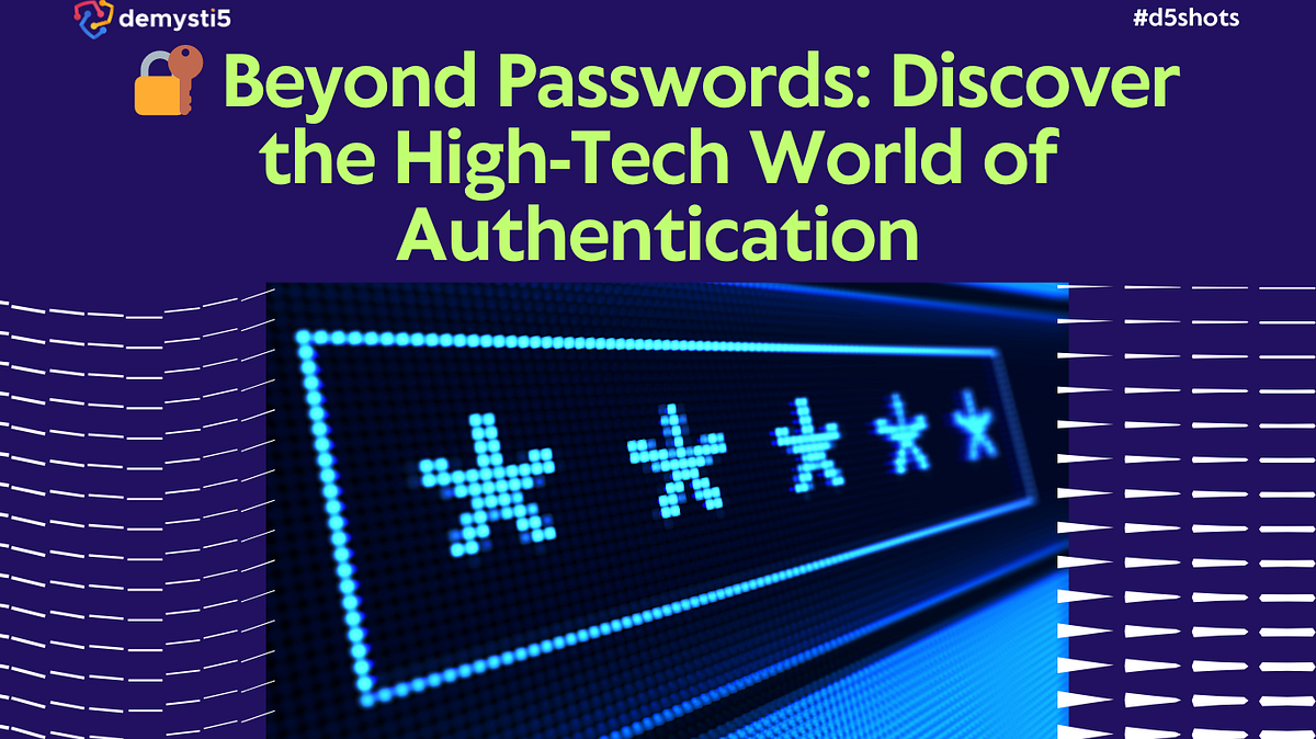 Can you ditch passwords yet?. In the sprawling landscape of the… | by ...