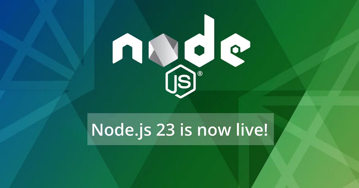 Exploring Node.js 23: A Deep Dive into Its New Features | by Kaundal K K | Medium