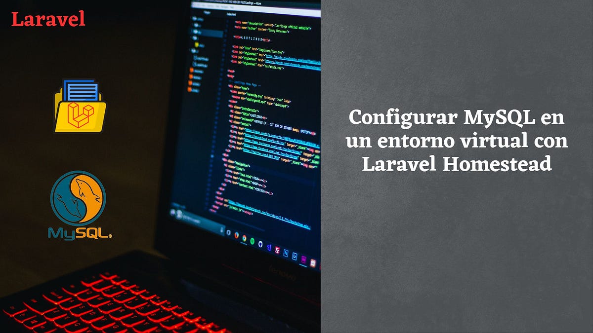 Configurar MySQL en un entorno virtual con Laravel Homestead | by Diego J. Chavez Ch. | Medium