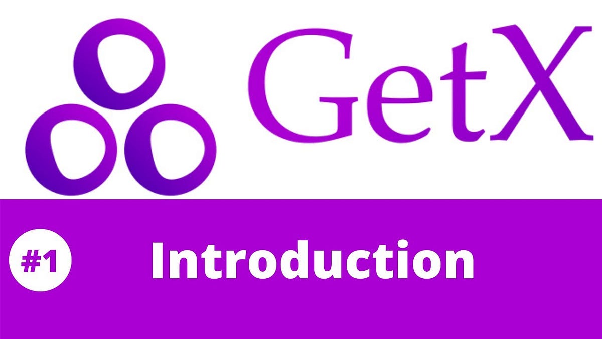 GetX in Flutter: A Beginner’s Guide | by Sangeeta Sharma | Medium