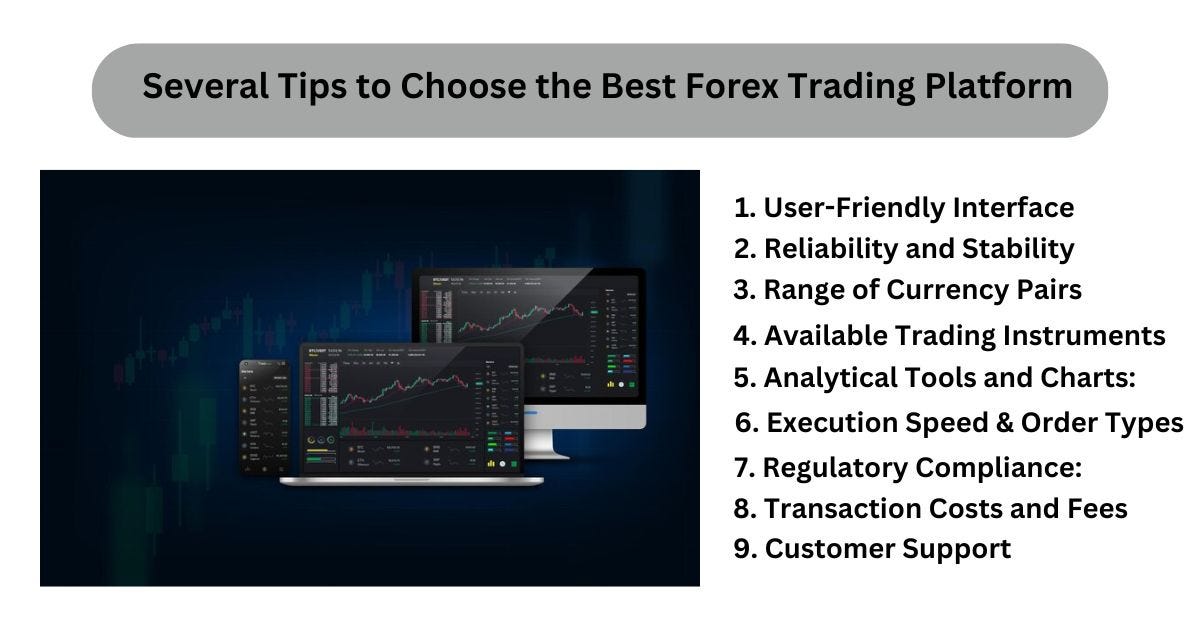 Several Tips to Choose the Best Forex Trading Platform | by TradeFXP | Medium