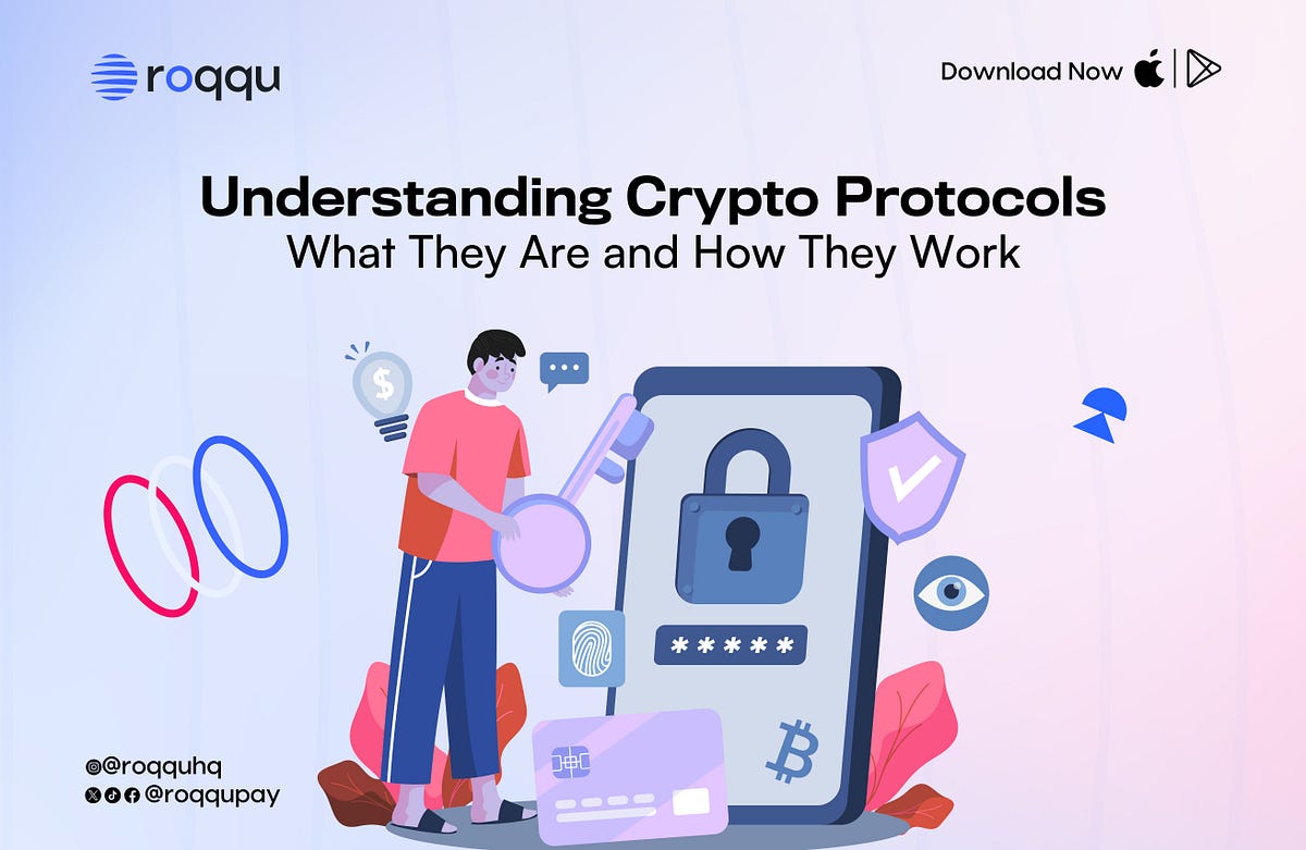 Understanding Crypto Protocols: What They Are and How They Work | by ...