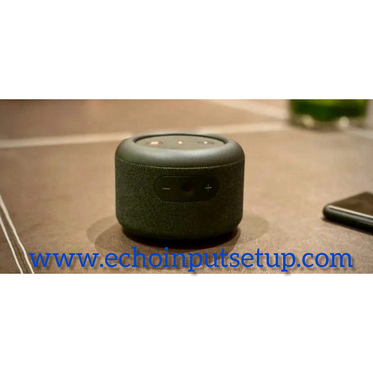 Echo Input Portable Smart Speaker - Echo Input Setup - Medium