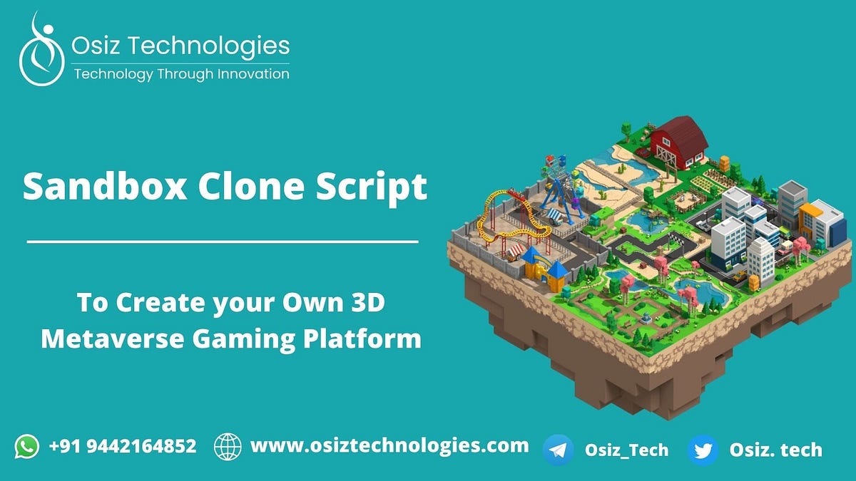 Sandbox Clone Script — To Build Your Metaverse Game Platform | by Erikavanessa | Medium