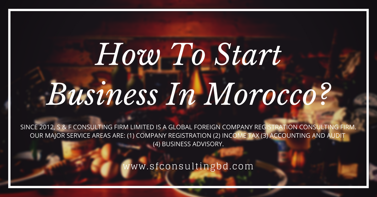 How to Start a Business in Morocco? | by Company Registration Expert ...