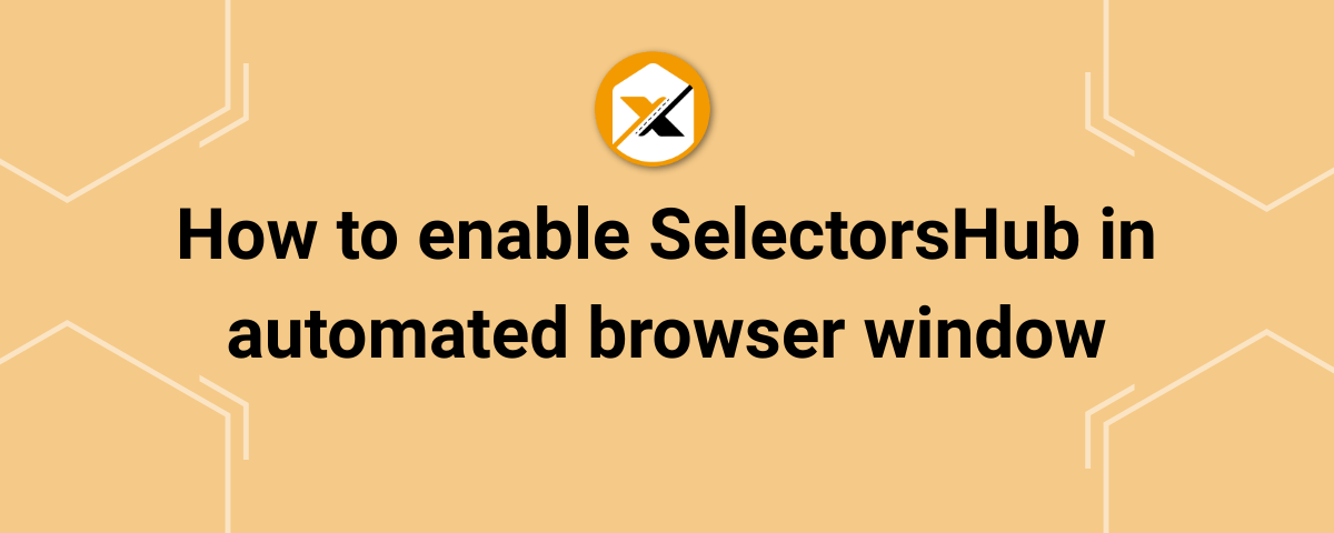 HOW TO OPEN SELENIUM WINDOW WITH SELECTORSHUB | by Sanjay Kumar | Medium