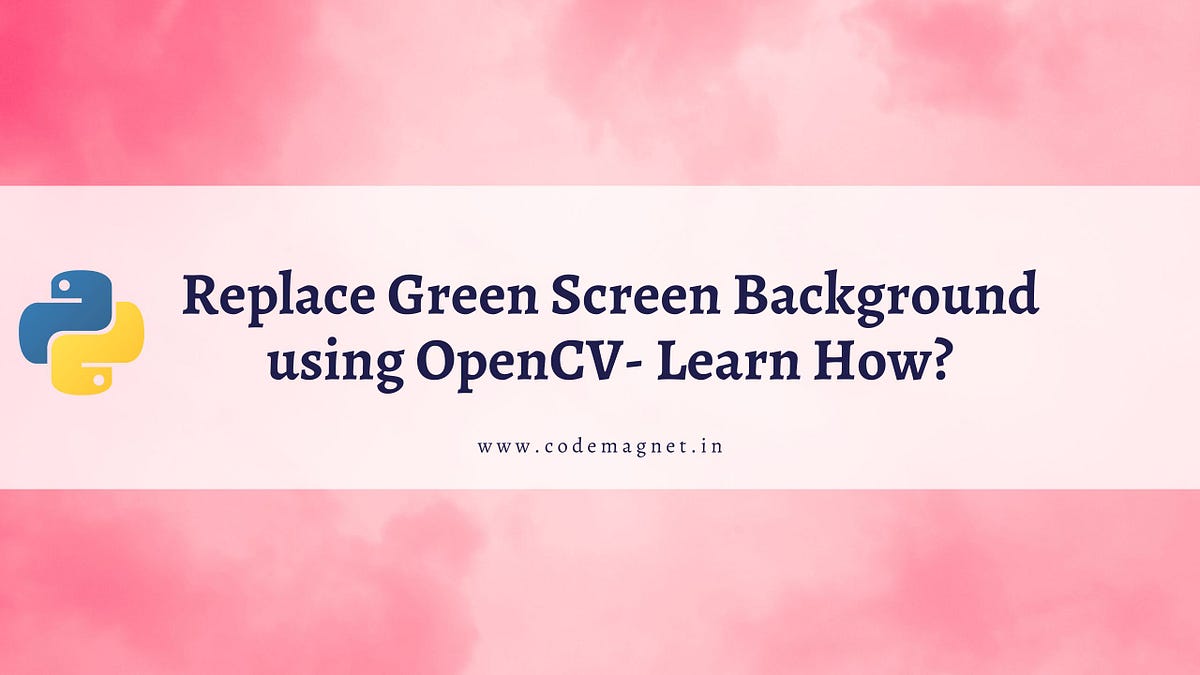 🎥 Master the magic of replacing green screen backgrounds with OpenCV! Dive in now and elevate ...