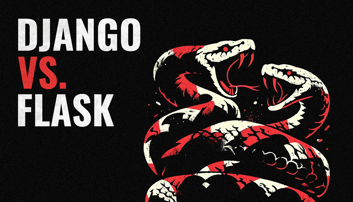 Django vs. Flask: Which One Should You Choose? | by Jack Fields ...