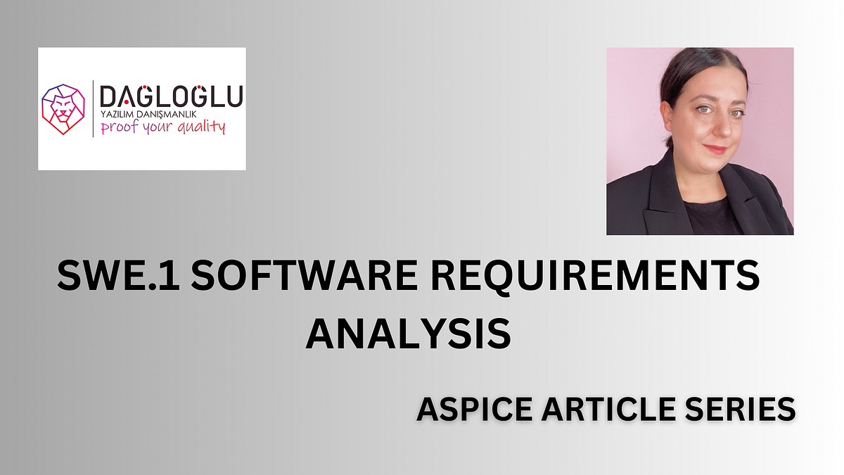 ASPICE SWE.1 SOFTWARE REQUIREMENTS ANALYSIS Process | Medium