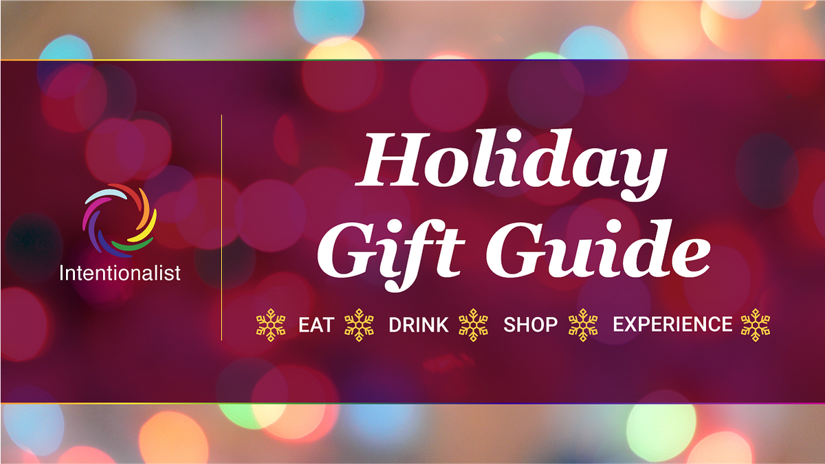 The Intentionalist 2018 Seattle Holiday Gift Guide | by Intentionalist ...