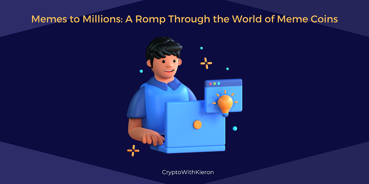 Memes to Millions: A Romp Through the World of Meme Coins | by ...