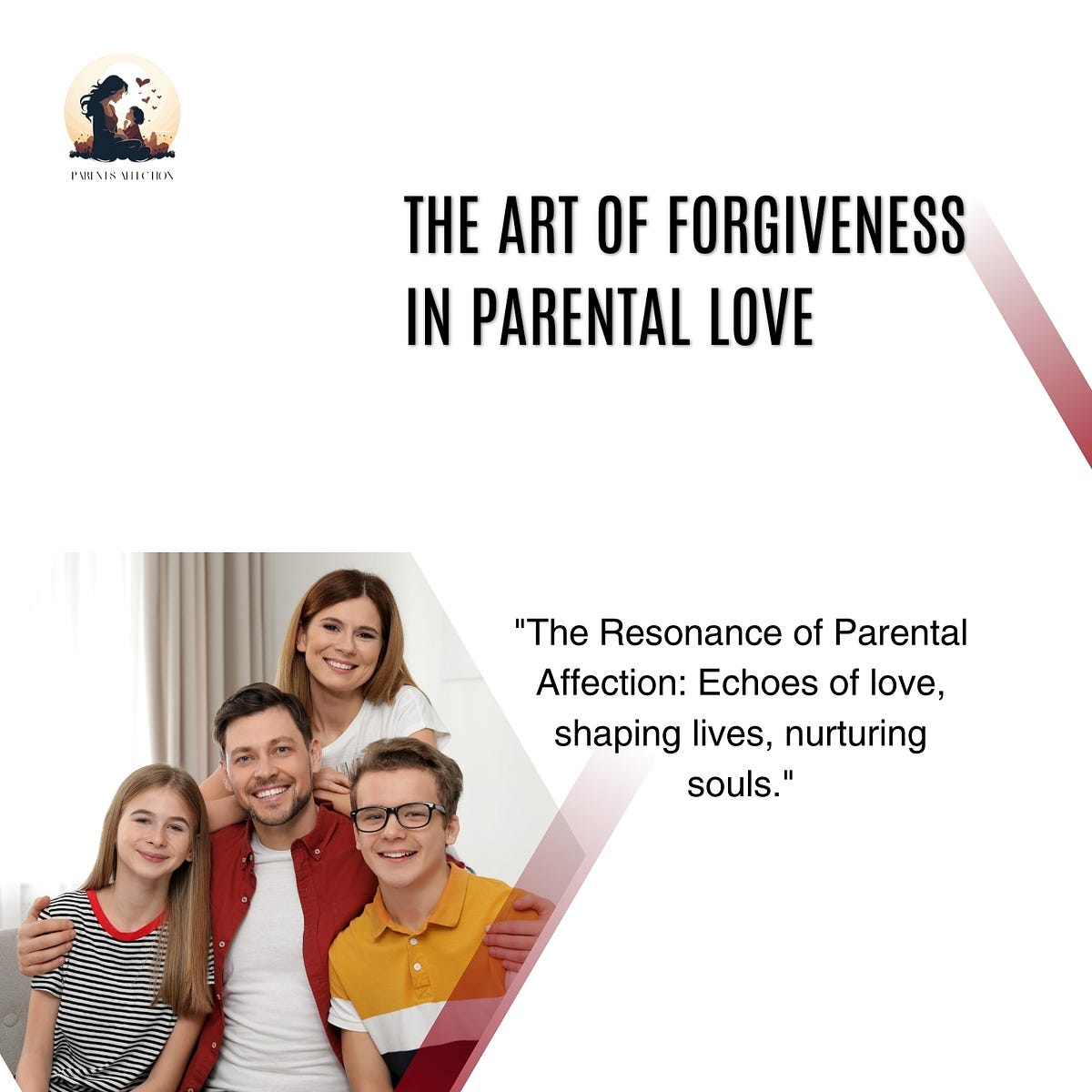 The art of forgiveness in parental love - Michael J. - Medium