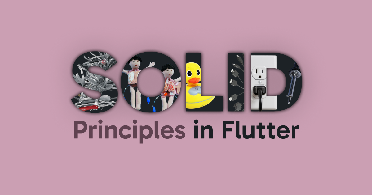 SOLID Principles in Flutter: A Practical Guide | by Reza Farjam | May, 2025 | Medium