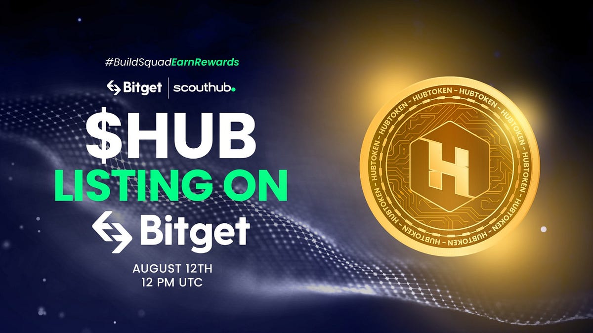$HUB Token Exchange Listing Announcement | by Scouthub | Medium