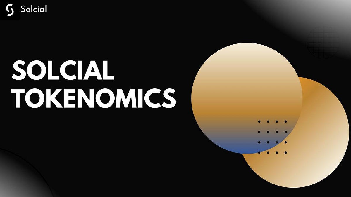 SOLCIAL TOKENOMICS. SLCL is native token of solcial. | by Donatus ...