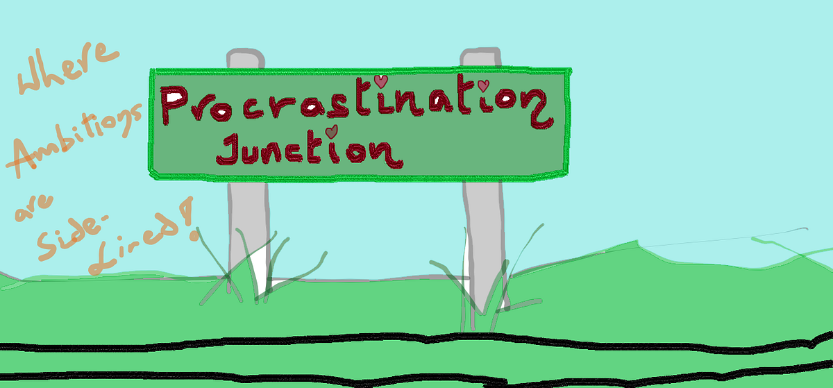 Procrastination - Muse over Tze - Medium