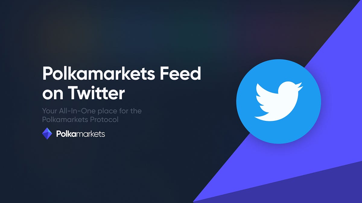 Polkamarkets Feed on Twitter — An aggregator of all the markets created ...