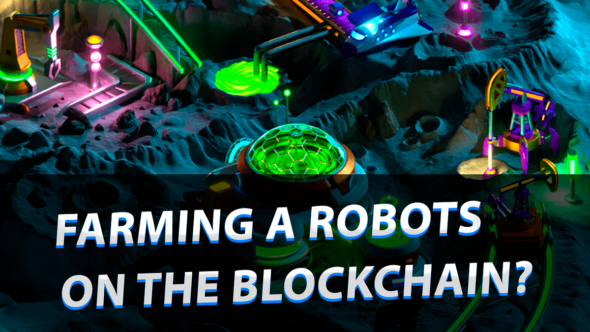 Robot.farm — Game & DEX | Medium
