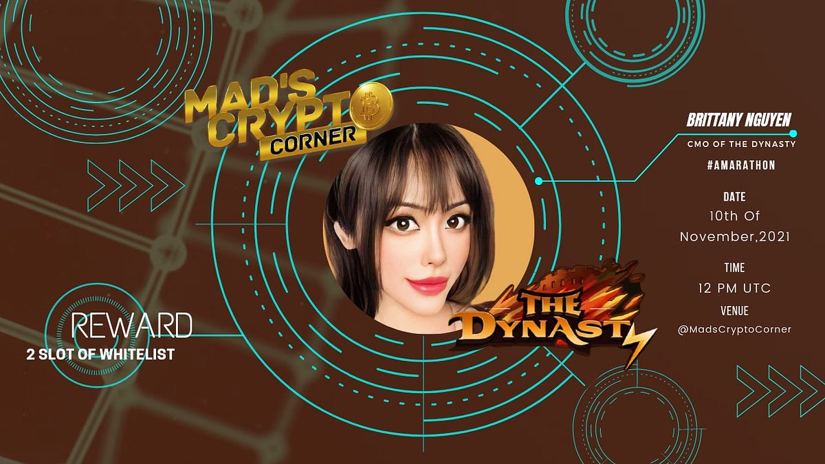 (EN) Mad’s Crypto Corner #AMArathon with The Dynasty Recap | by Mad's Crypto Corner | Medium