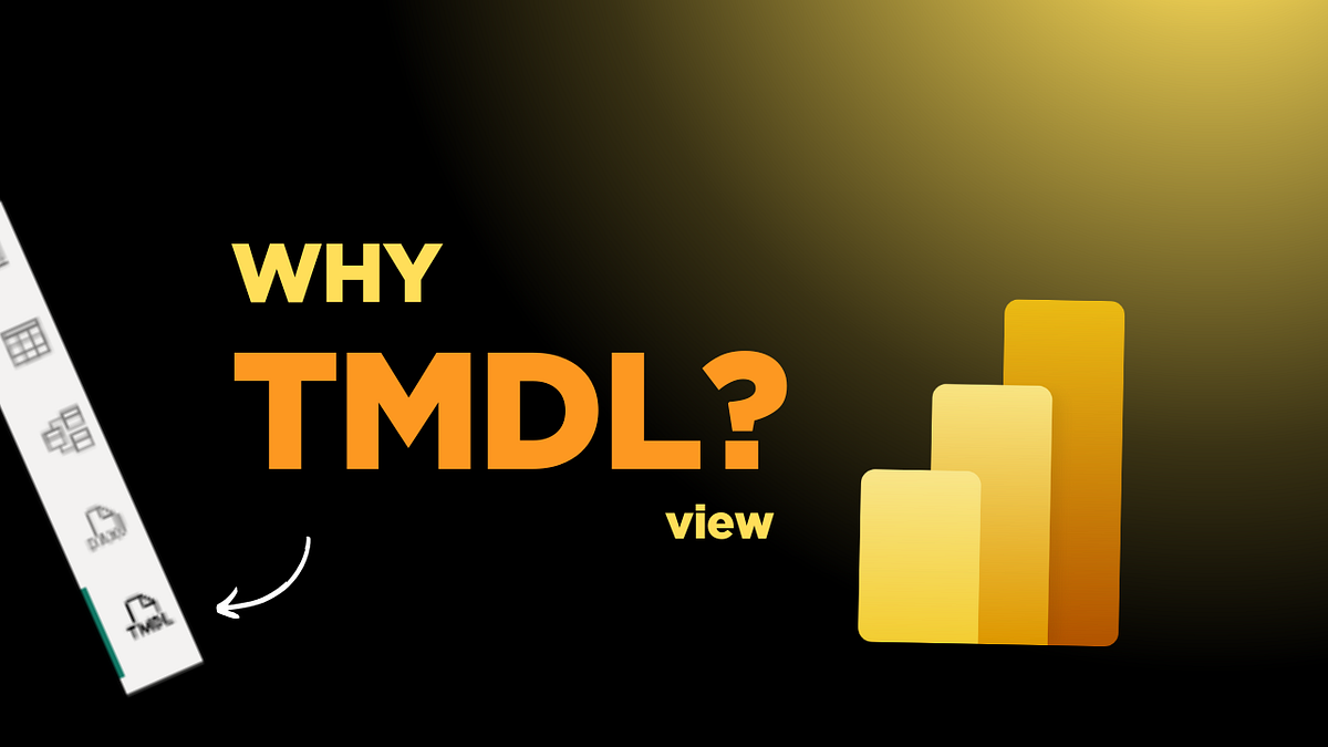 Why you need the TMDL view in Power BI? | by katari sivakumar | Medium
