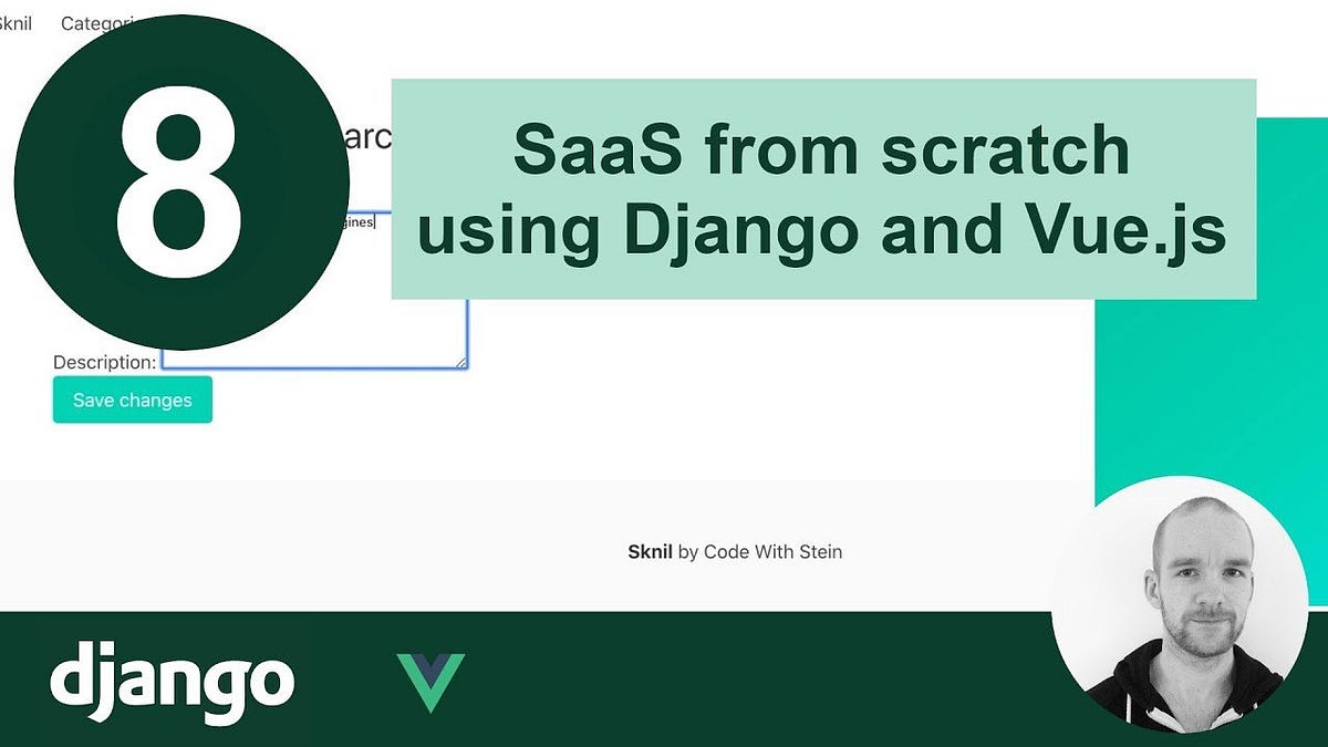 Forms and messages — Building a SaaS using Django and Vue.js — Part 8 | by Stein Ove Helset ...