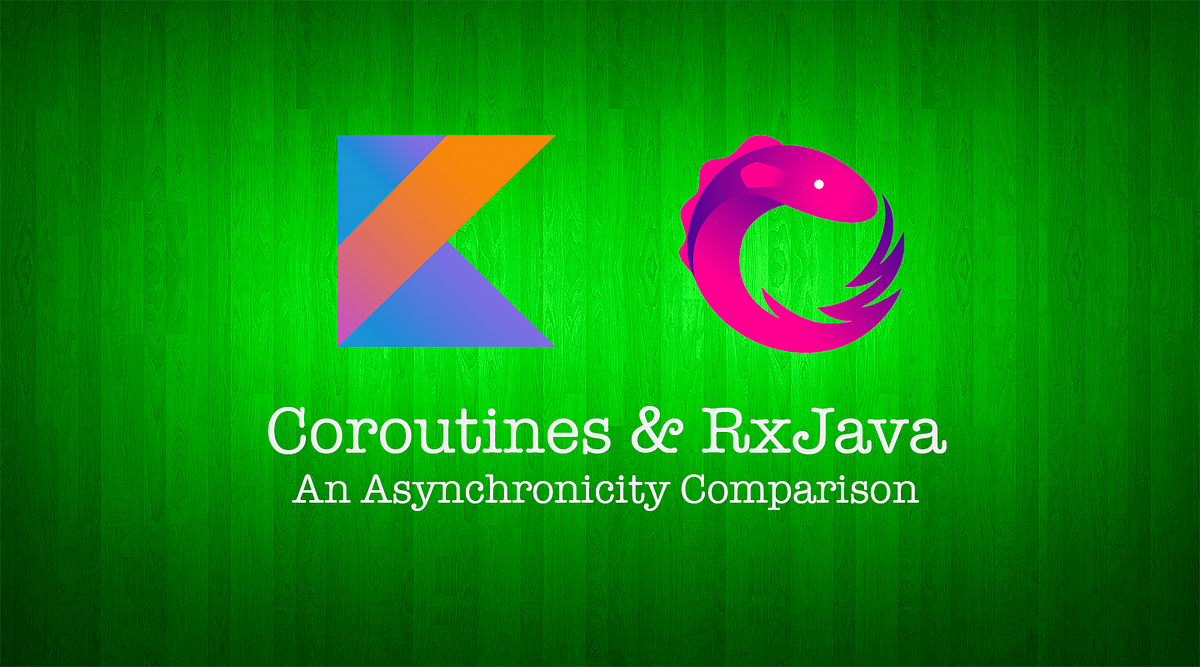 Coroutines And Rxjava — An Asynchronicity Comparison Part 2 Cancelling Execution By Manuel