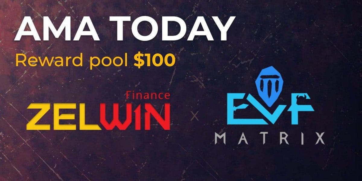 ELF MATRIX AMA ON ZELWIN FINANCE COMMUNITY - Elf Matrix - Medium