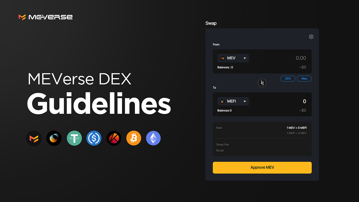 Guideline of MEVerse DEX. MEVerse DEX is officially launched on… | by ...