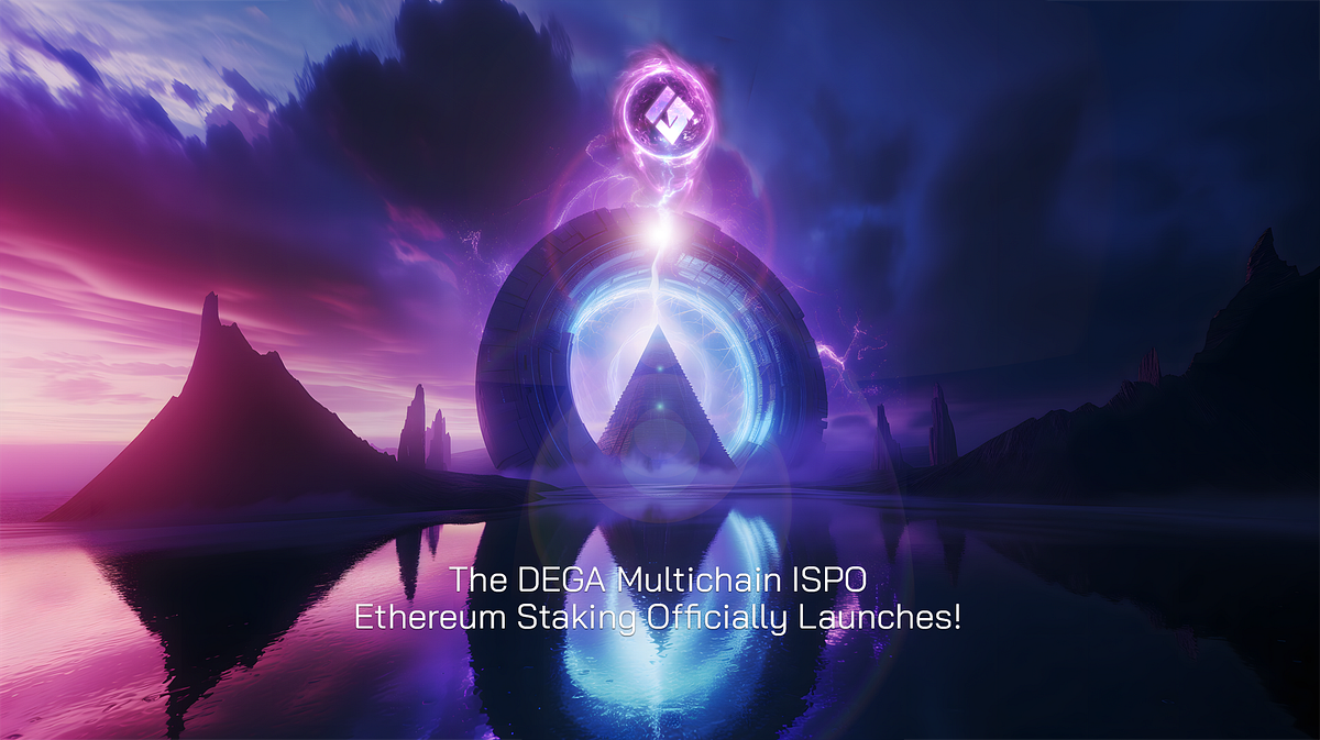 The DEGA Multichain ISPO | Ethereum Staking Officially Launches! | by ...