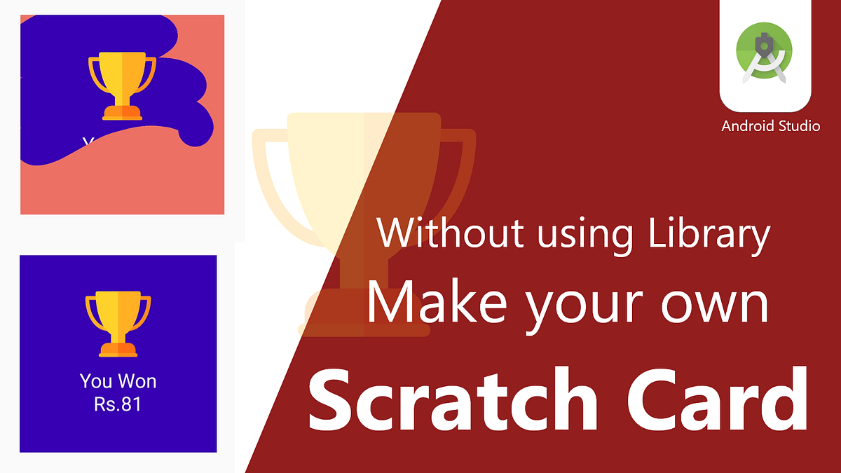 Implement Scratch Card(Reward Card) in Android Studio without using ...
