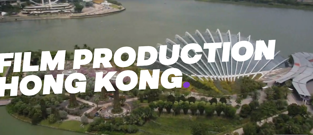 BEAUTIFUL FILM PRODUCTION FROM HONG KONG — ANYDOKO Creative Studios ...