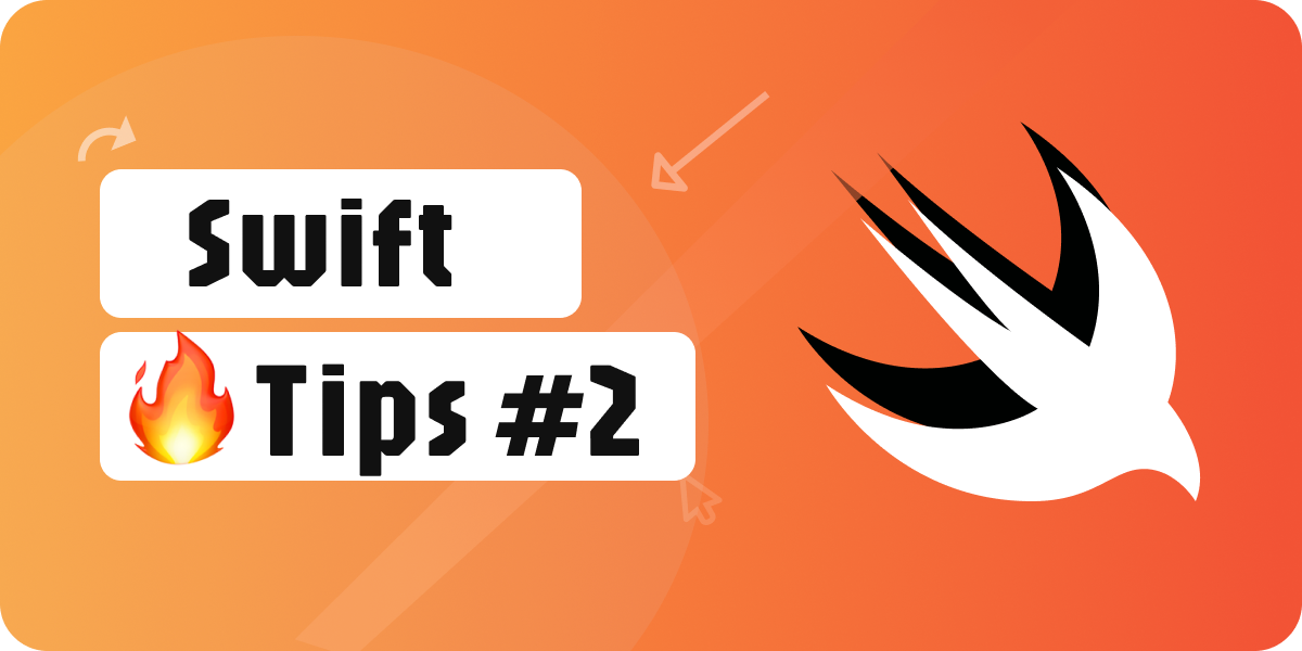 Swift Tips #2 | Stackdemic | Stackademic
