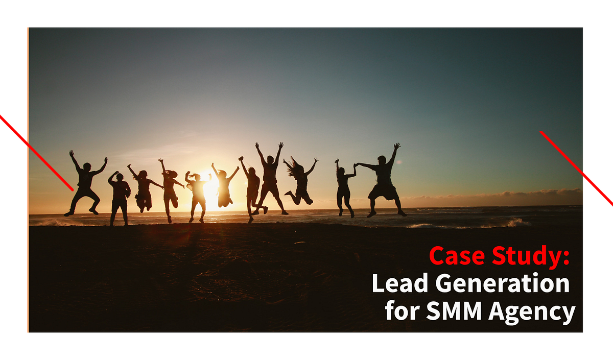 Case Study: Lead Generation for SMM Agency | by Respect.Studio | Alternative Digital Marketing ...