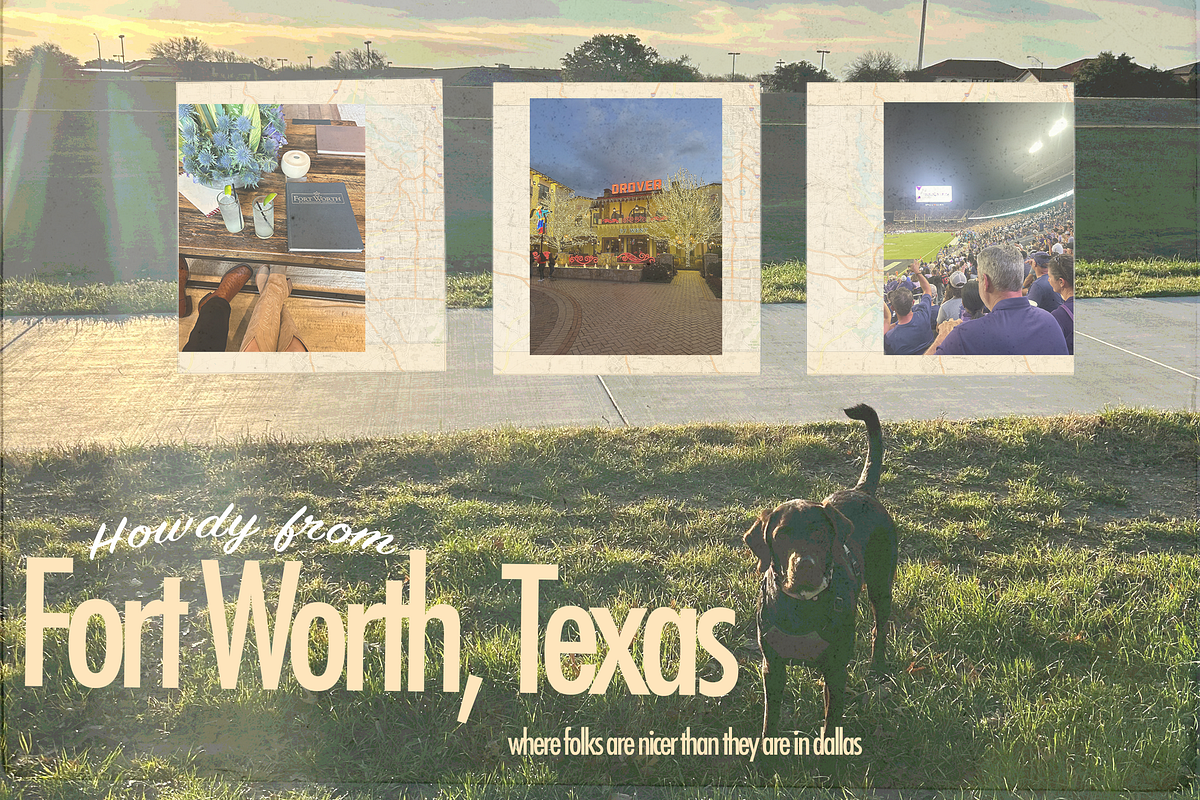 Fort Worth, TX — Project Postcard | by Julia Sheley | Medium