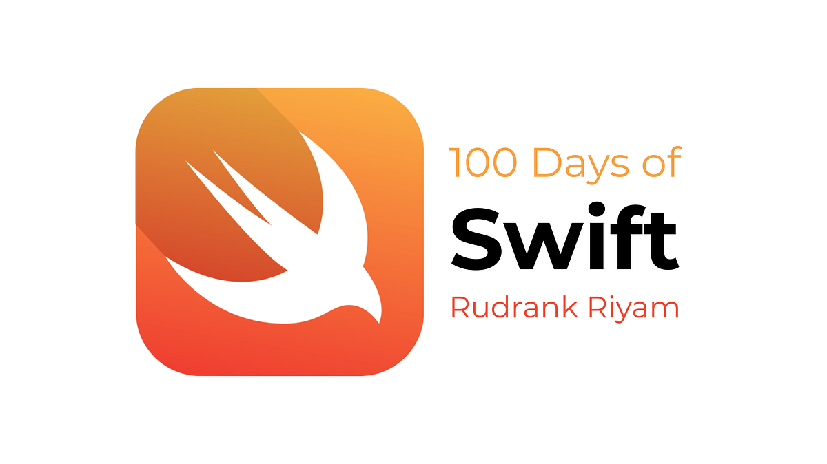 100 Days Of Swift And Swiftui Introduction By Rudrank Riyam 100 Days Of Swift And Swiftui
