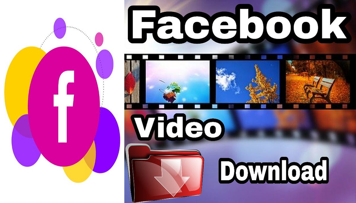facebook video download and fb video downloader - | by mohin bd | Medium