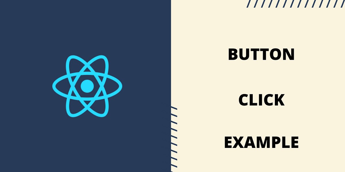 Click Event in React. Create a function and bind it with… | by ...