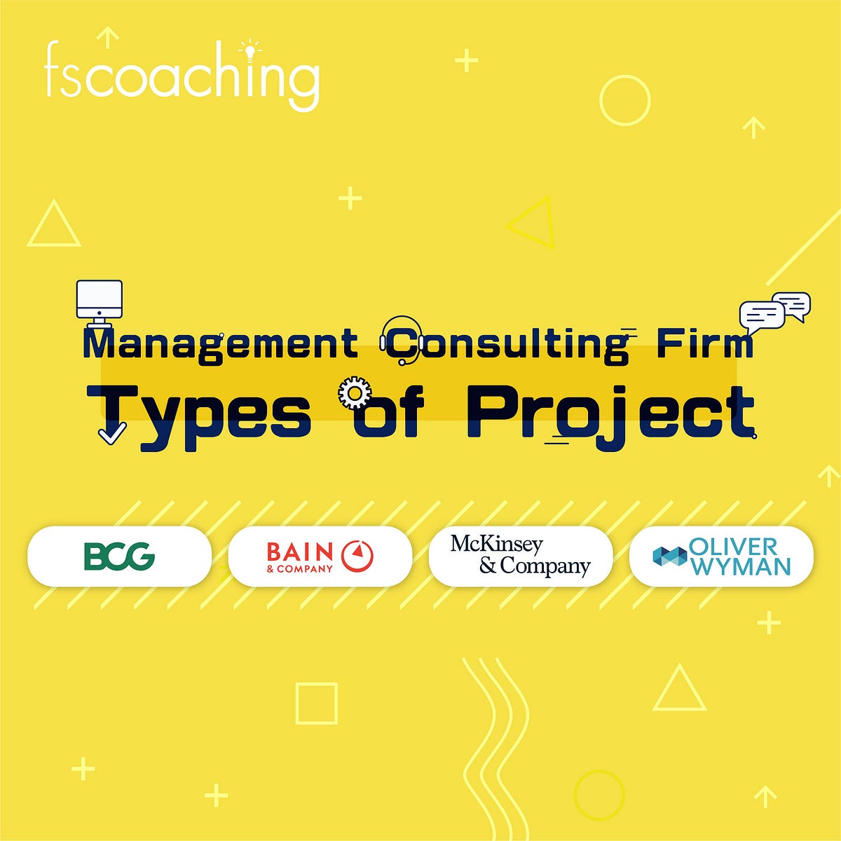 Management Consulting Firm 🚧 Types of Projects⏰ | by FS Coaching | Medium