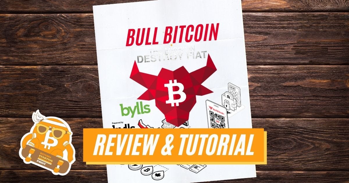 Bull Bitcoin Review & Tutorial. Canada’s best bitcoin company | by ...