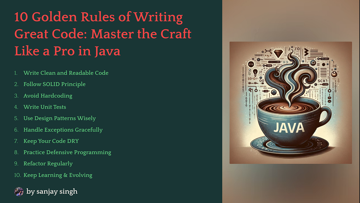 10 Golden Rules of Writing Great Code: Master the Craft Like a Pro in ...