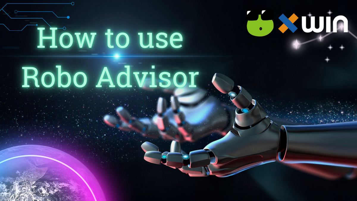 How to use Robo Advisor. Hello everyone! In this issue, I would… | by ...