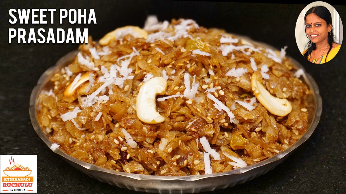 Sweet Poha Recipe | Prasadam Recipe in Telugu | Festival Special Recipe ...