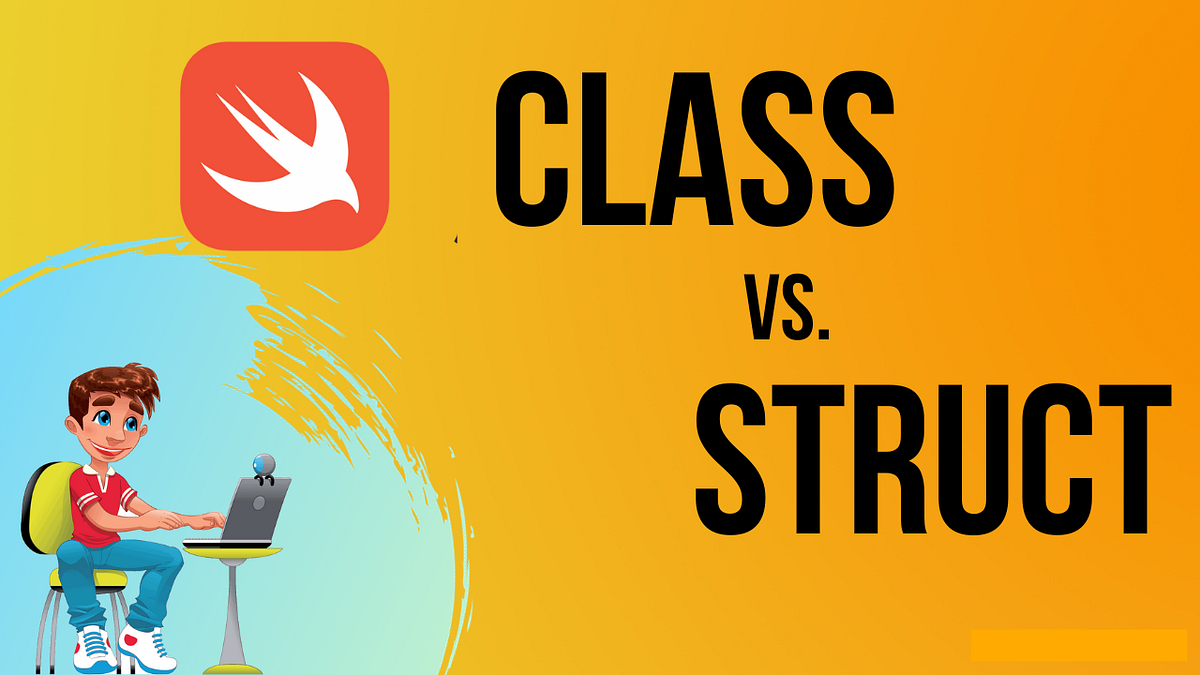 Structs vs. Classes in iOS Development: A Comprehensive Guide | by Kalana Rathnayaka | Medium